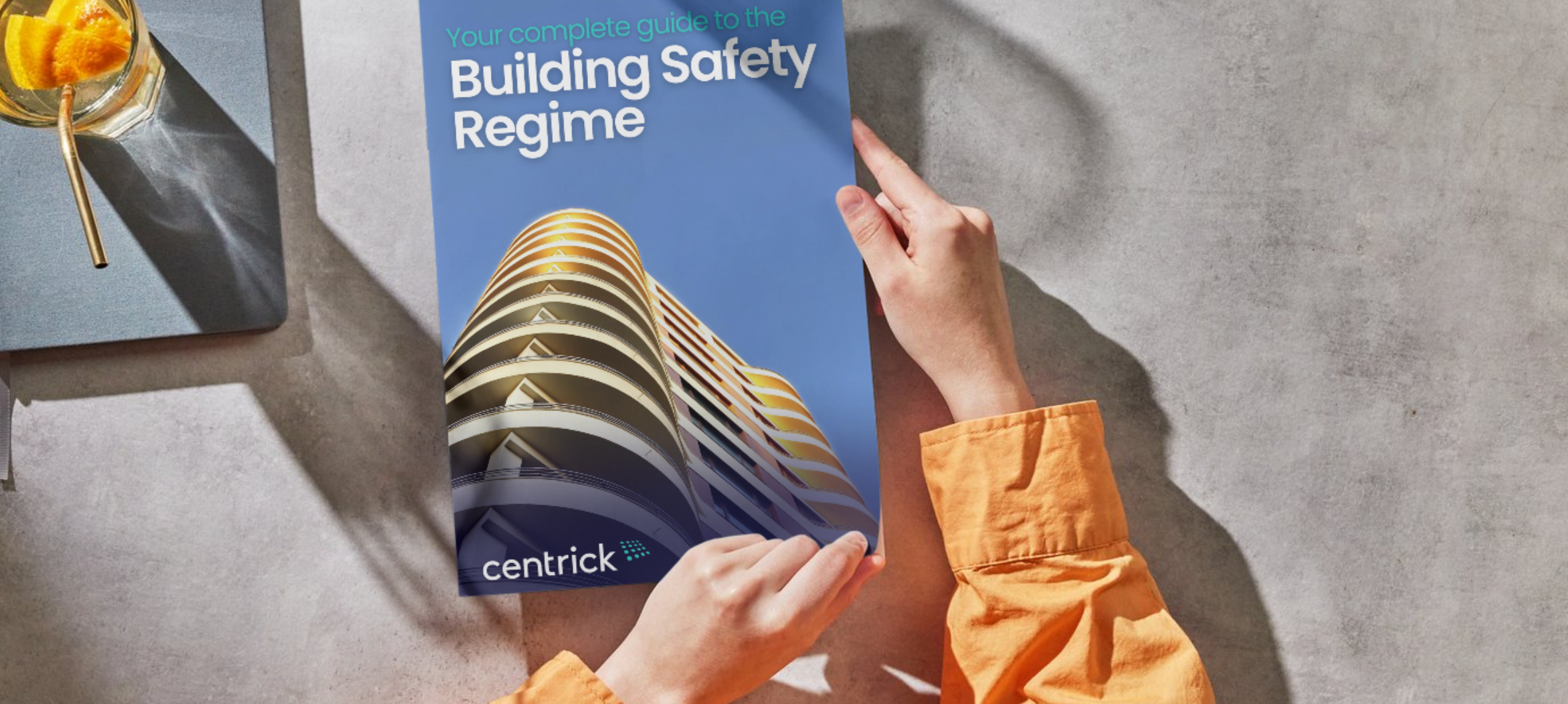 Building Safety - Centrick | Places to feel at home in